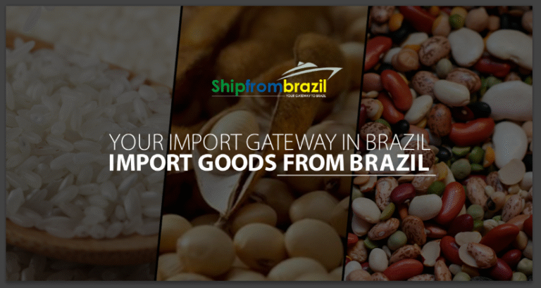 Import Goods from Brazil | Trade Consultation Services